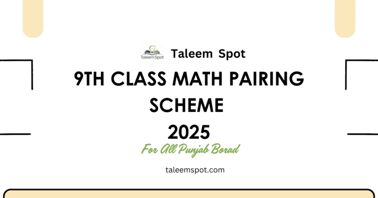 9th Class All Subjects Pairing Scheme Punjab Board 2025