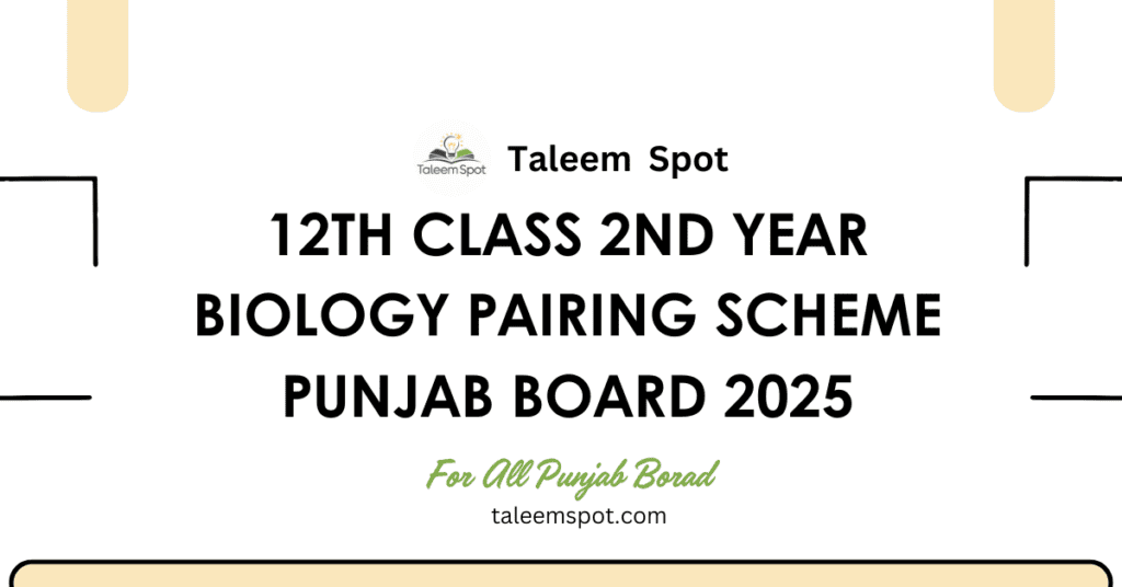 12th Class 2nd Year Chemistry Pairing Scheme Punjab Board 2025