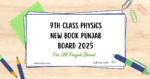 9th Class Physics New Book Punjab Board 2025