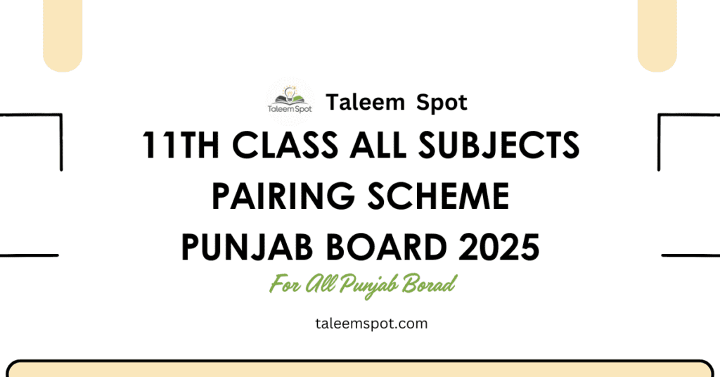 11th Class Math Pairing Scheme Punjab Board 2025