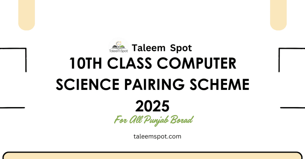 10th Class Chemistry Pairing Scheme 2026 - Taleem Spot