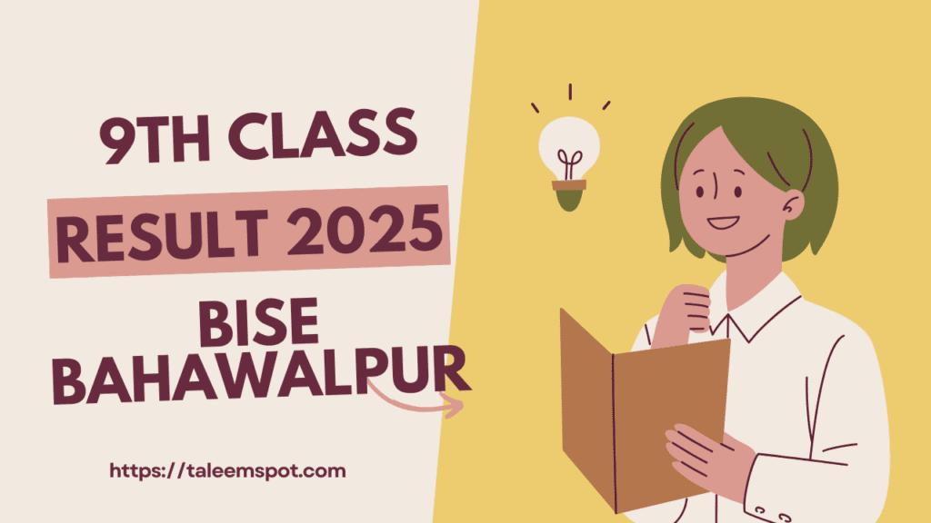 BISE Bahawalpur 9th Class Result 2025 – Check Result Online by Roll ...